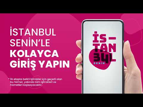 İBB'nin Online Hizmetlerine Güvenli Giriş için İstanbul Senin Yeter