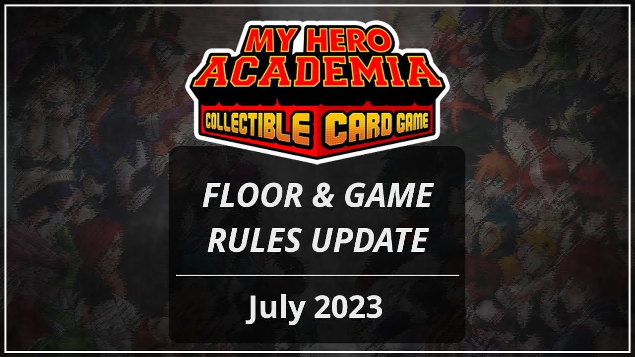 Universus / MHA CCG Rules Updates! July 2023 - YouTube