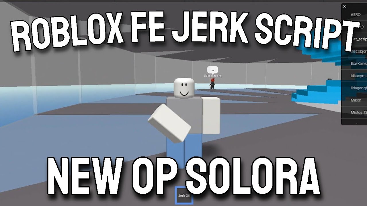 [NEW OP] Jerk Script 🔥 FE | BEST Troll GUI (Mobile/PC) | Solora - YouTube