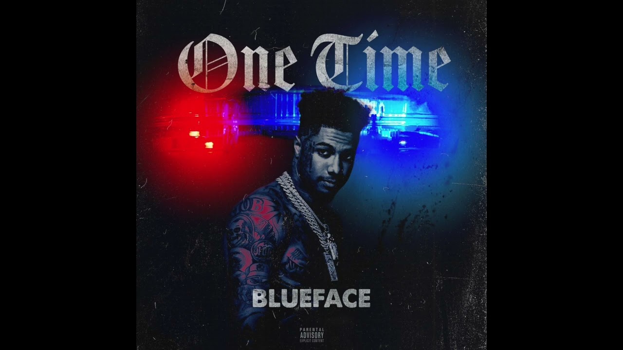 Blueface - One Time (AUDIO) - YouTube