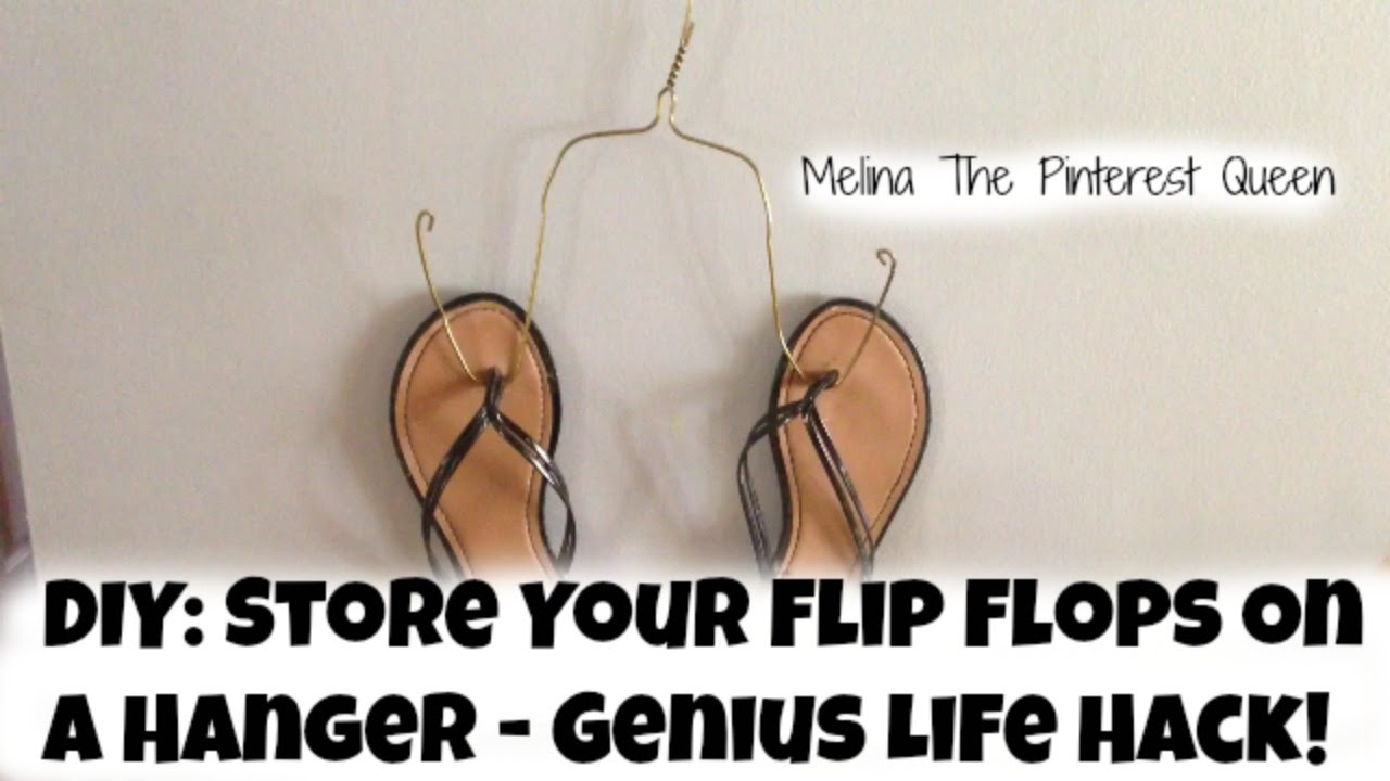DIY: Store Your Flip Flops On A Hanger - Genius Life Hack!! - YouTube