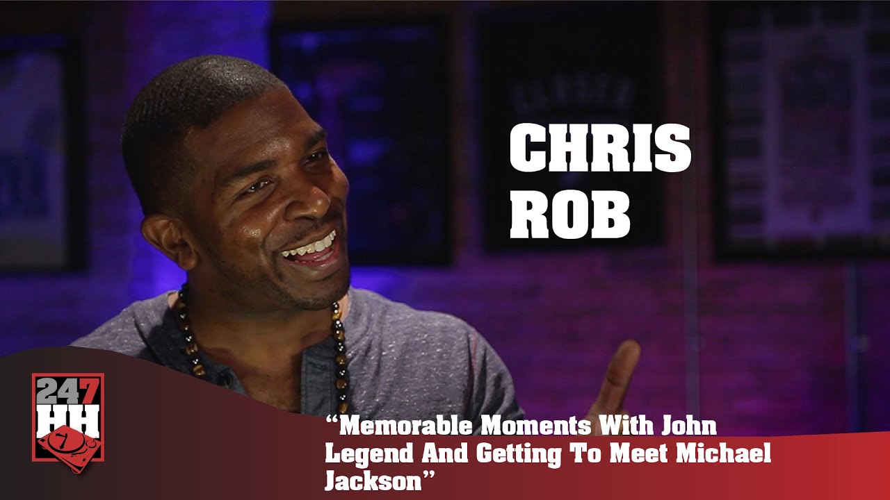 Chris Rob - Memorable Moments With John Legend And Getting To Meet ...