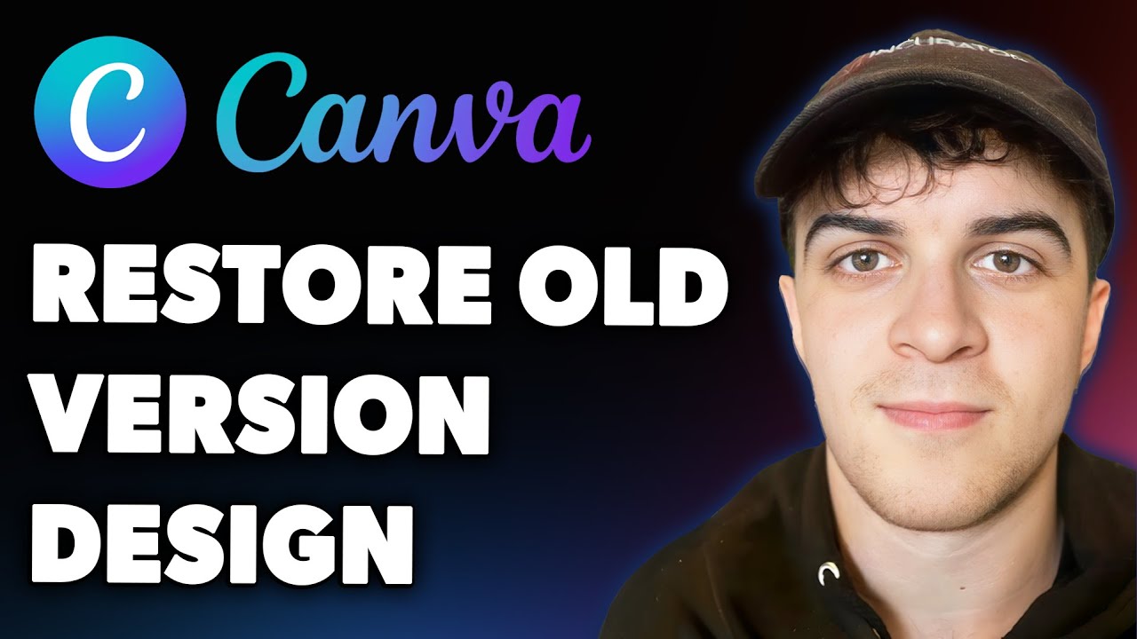 How to Restore Old Version Design in Canva (Full 2025 Guide) - YouTube
