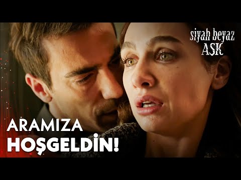 Sen de artık bizdensin! - Siyah Beyaz Aşk 4. Bölüm