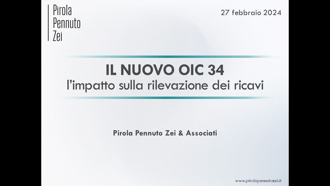 Webinar: Il nuovo OIC 34. L'impatto sulla rilevazione dei ricavi - YouTube