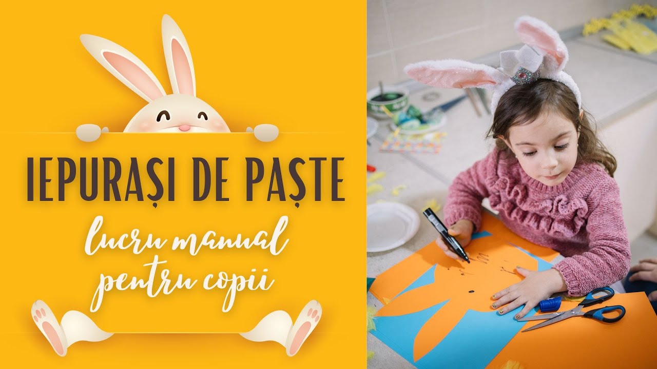 IEPURAȘI DE PAȘTE - lucru manual pentru copii - YouTube