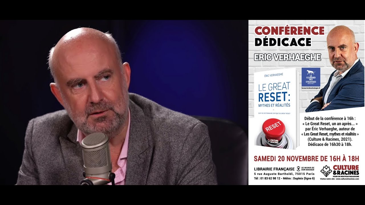 Éric Verhaeghe I Vaccination & Great Reset : état des lieux (20/11/2021 ...