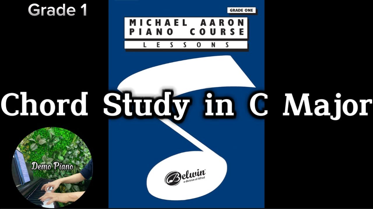Michael Aaron Piano Course Lessons Grade 1 | Chord Study in C Major ...