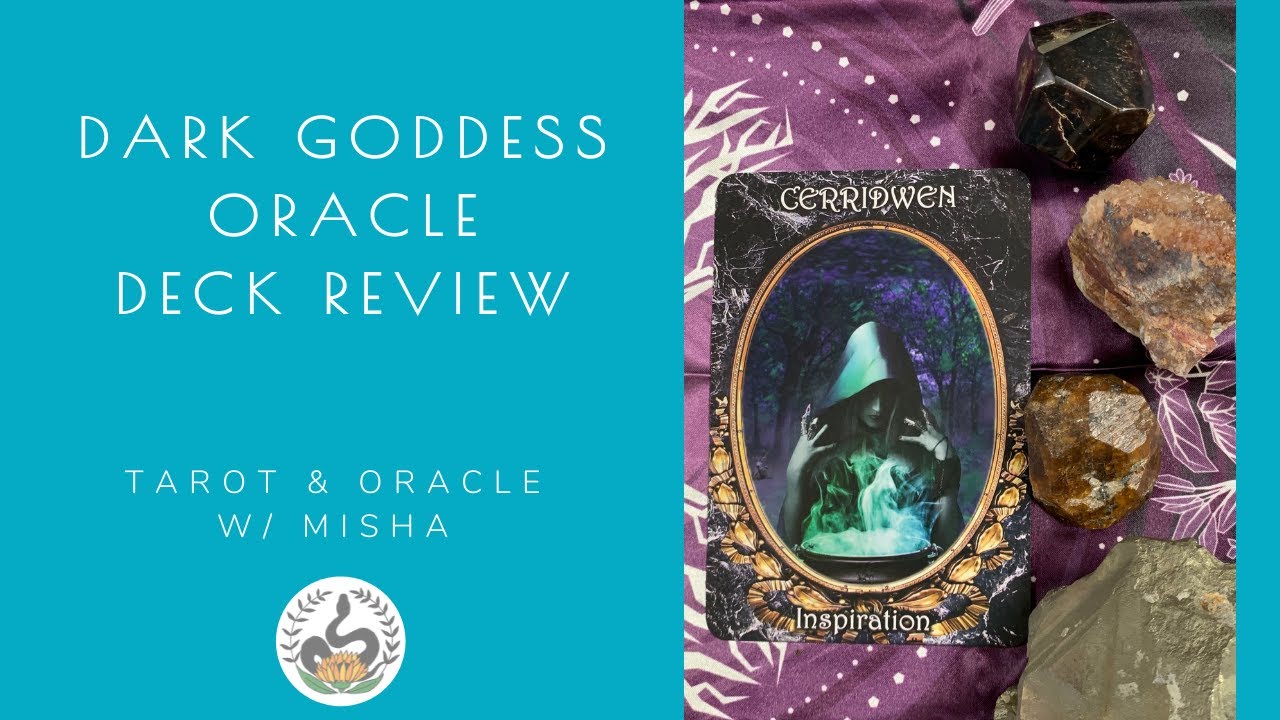 Dark Goddess Oracle Deck Review with Misha - YouTube