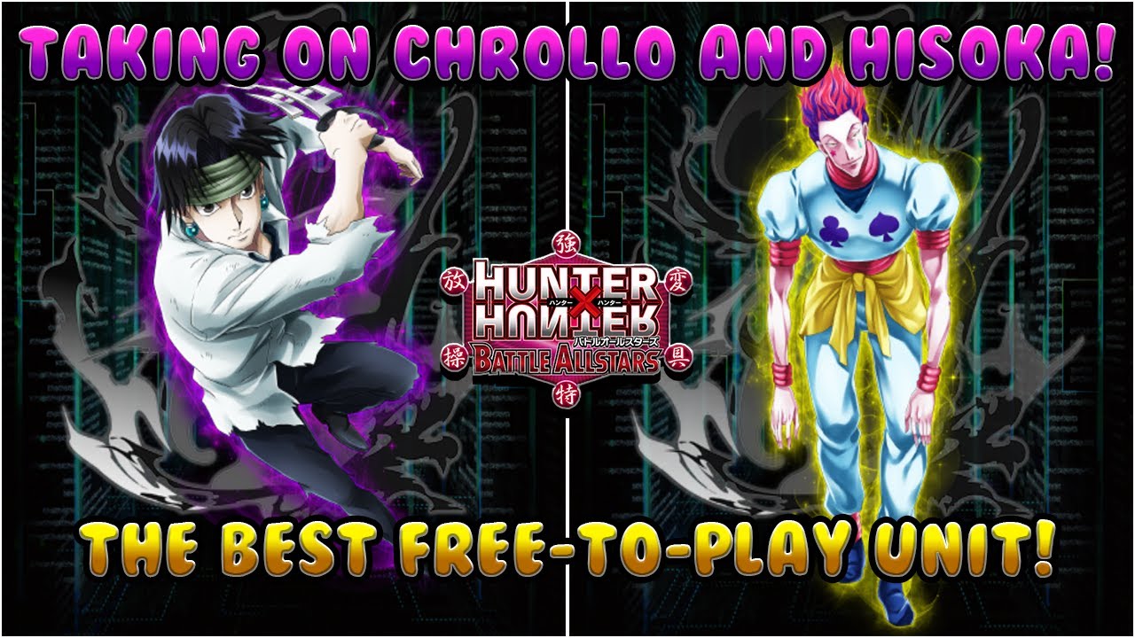 HxH Battle All-Stars: Taking On Chrollo and Hisoka! The Deadly Duo ...