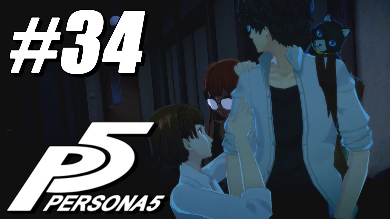 Persona 5 | PART - 34 | The Mystery of Futaba Sakura - YouTube