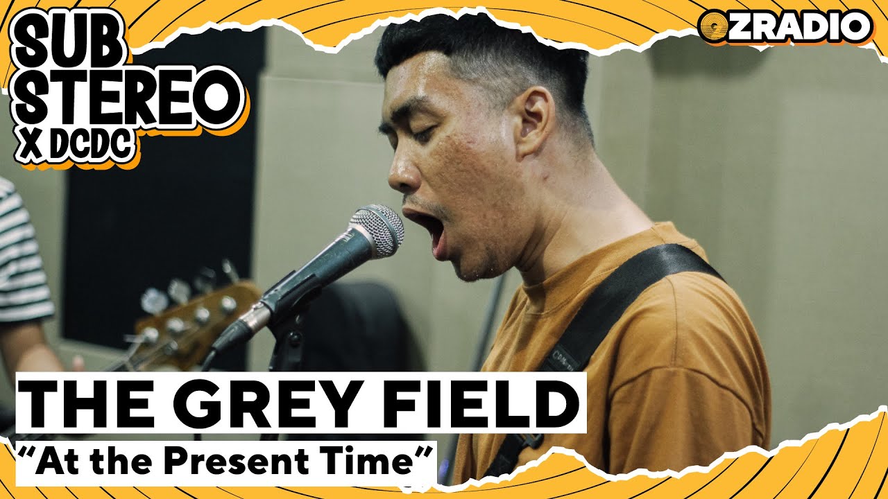 THE GREY FIELD - AT THE PRESENT TIME | SUBSTEREO X DCDC - YouTube