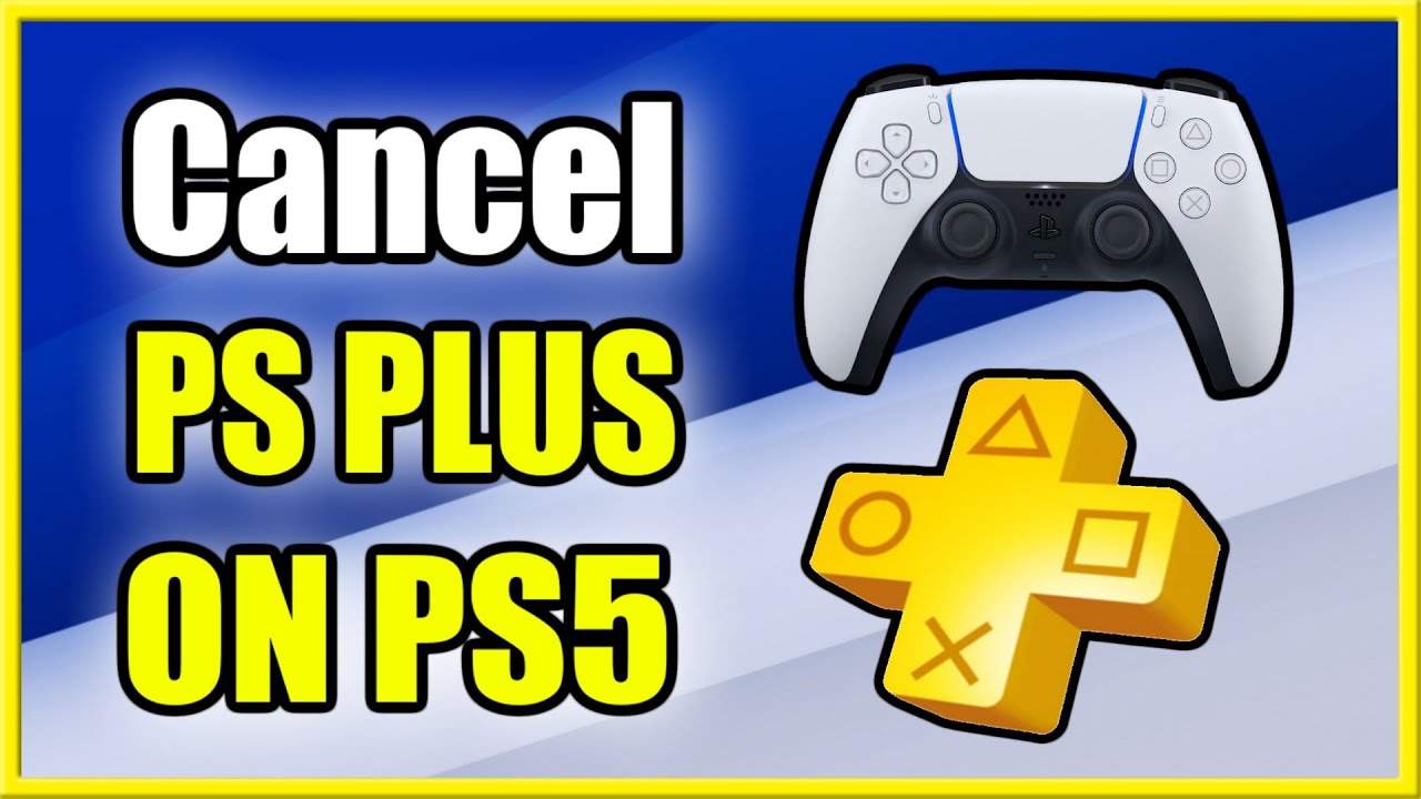 How to Cancel PS Plus Subscription on PS5 & Turn Off Auto Renew (Best Tutorial) - YouTube