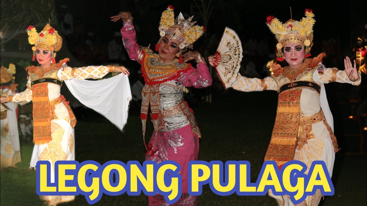 SATU - SATUNYA DI BALI || TARI LEGONG PULAGA - YouTube