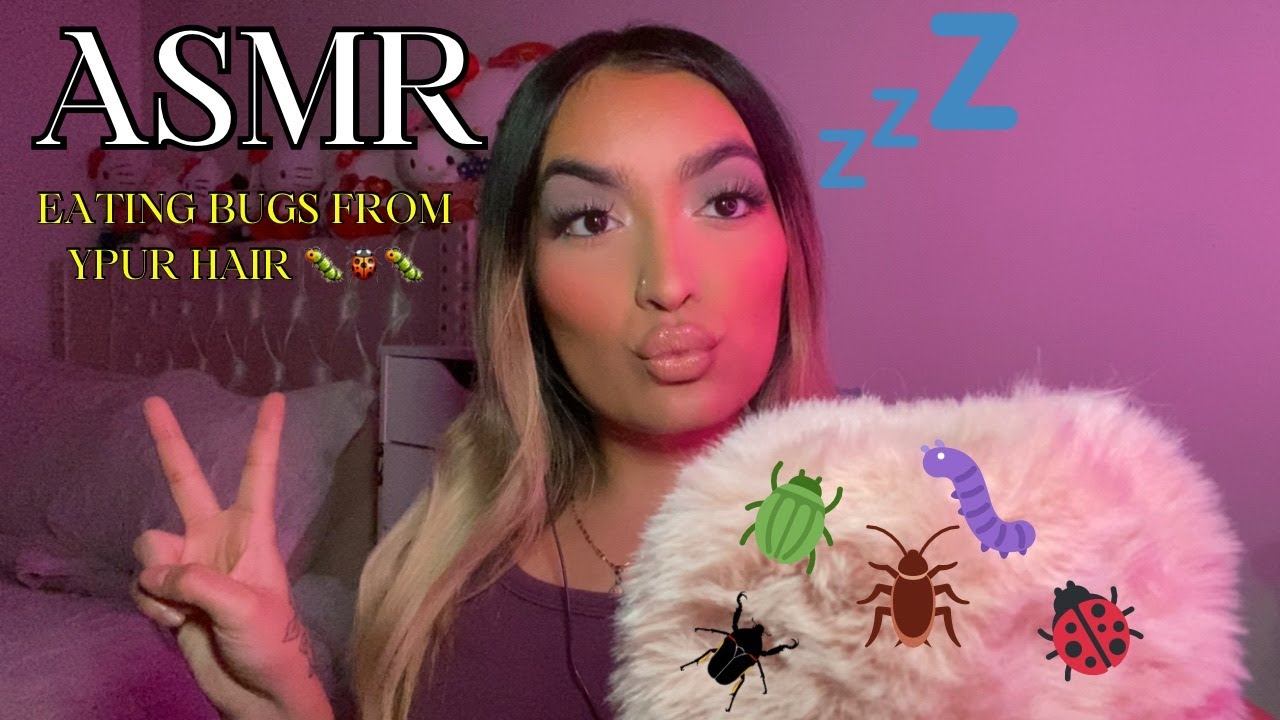 ASMR~Eating bugs from your hair 🐛 - YouTube