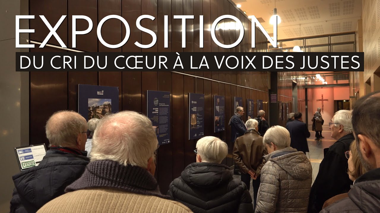 Exposition : “Du cri du cœur à la voix des Justes” - YouTube
