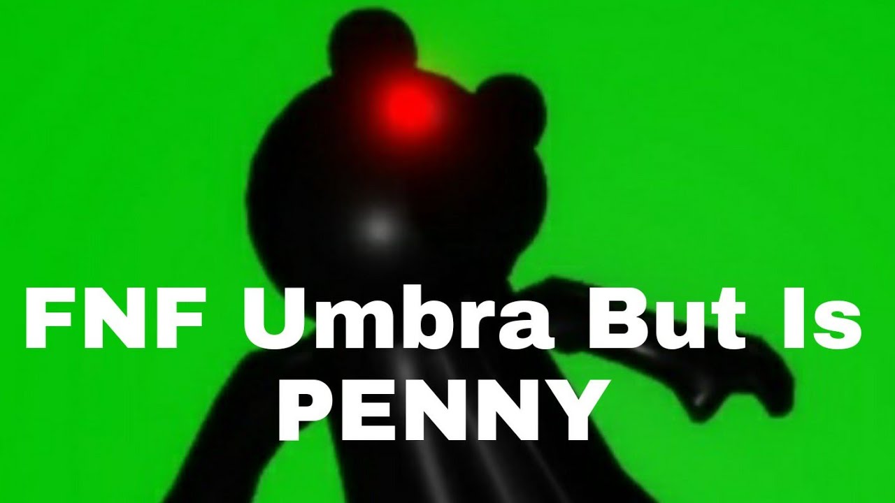 FNF Umbra But Is PENNY / Roblox Piggy Animation - YouTube