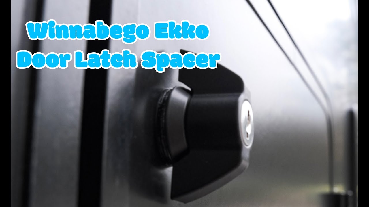 Winnabego Ekko Door Latch Spacers - YouTube