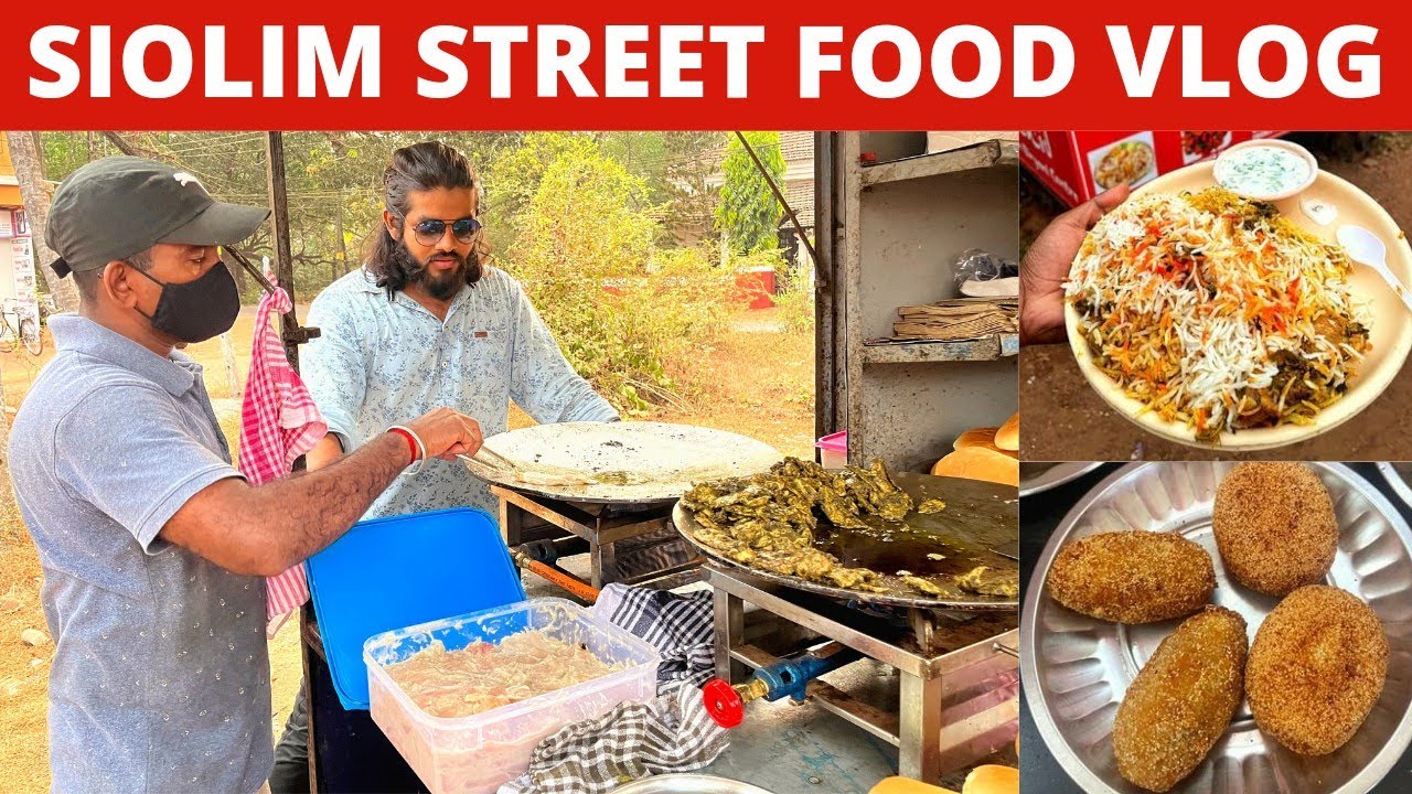 SIOLIM STREET FOOD VLOG - YouTube