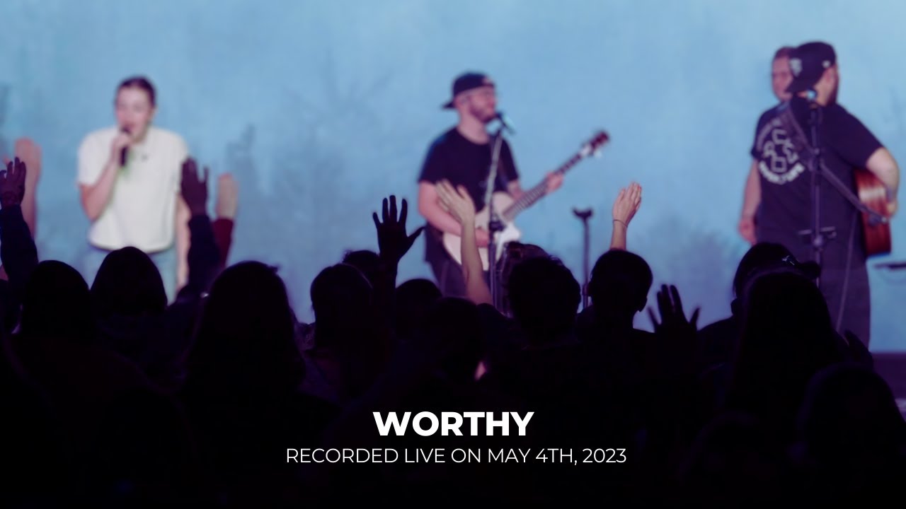 Worthy - YouTube