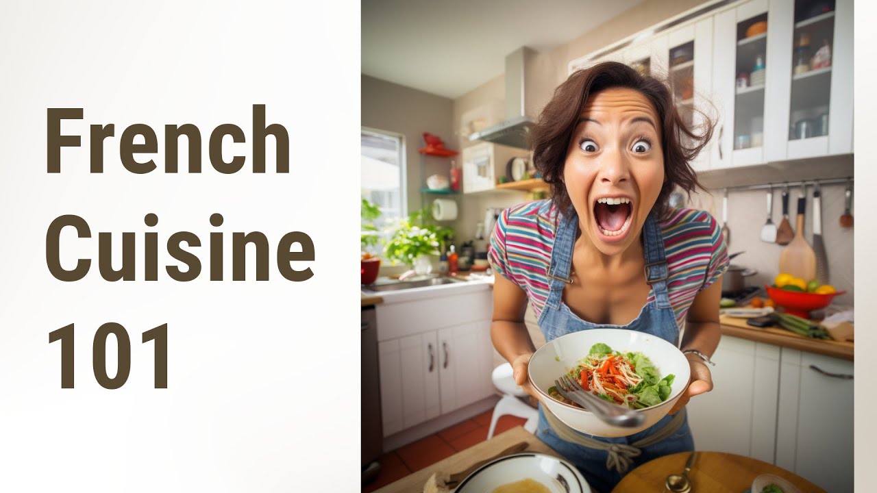 French Cuisine: An Introduction to Le Bon Goût (The Good Taste) - YouTube
