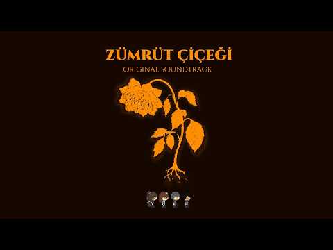 Zümrüt Çiçeği | Original Soundtrack (Full)