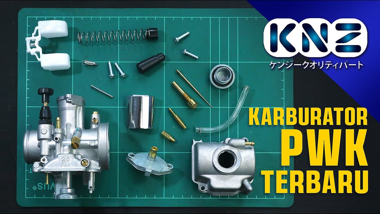 REVIEW KARBURATOR PWK TERBARU KNZ PARTS - YouTube