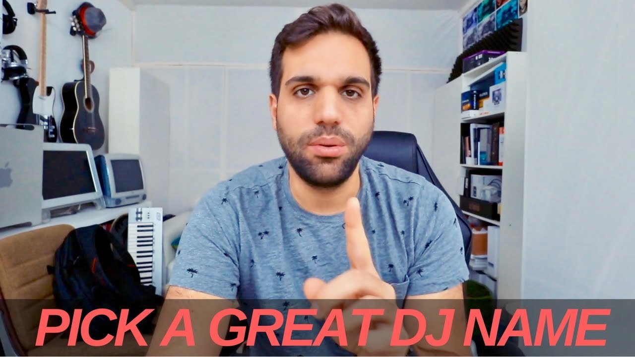 THINGS TO CONSIDER BEFORE CHOOSING A DJ PRODUCER ARTIST NAME AND HOW things-to-consider-before-choosing-a-dj-producer-artist-name-and-how