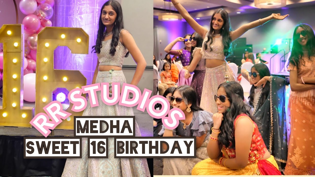 Medha Sweet 16 Birthday Highlights || RR Studios || Iowa USA || CinematicVideo - YouTube