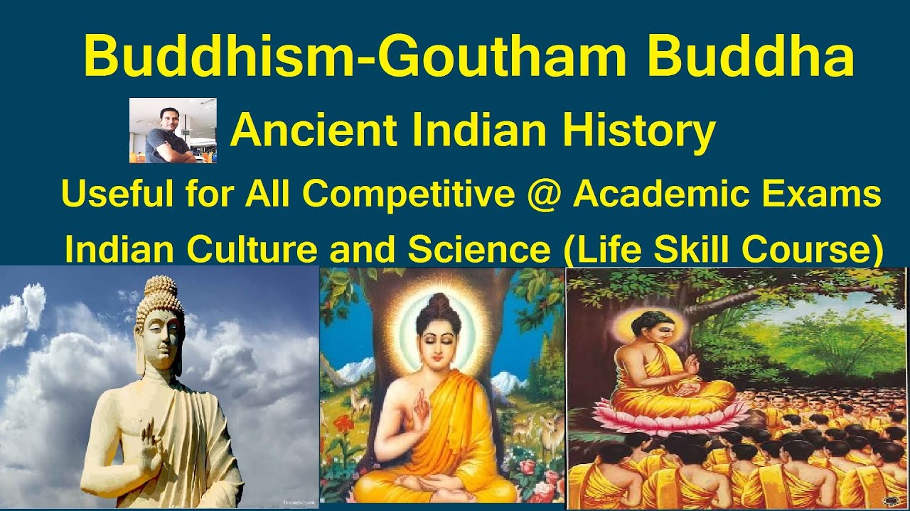 Buddhism|Gautam Buddha|Ancient Indian History|Indian Culture and ...