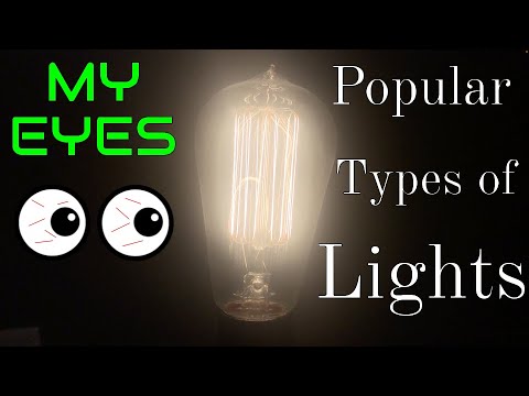The Basics of The Most Popular Types Light Bulbs - YouTube