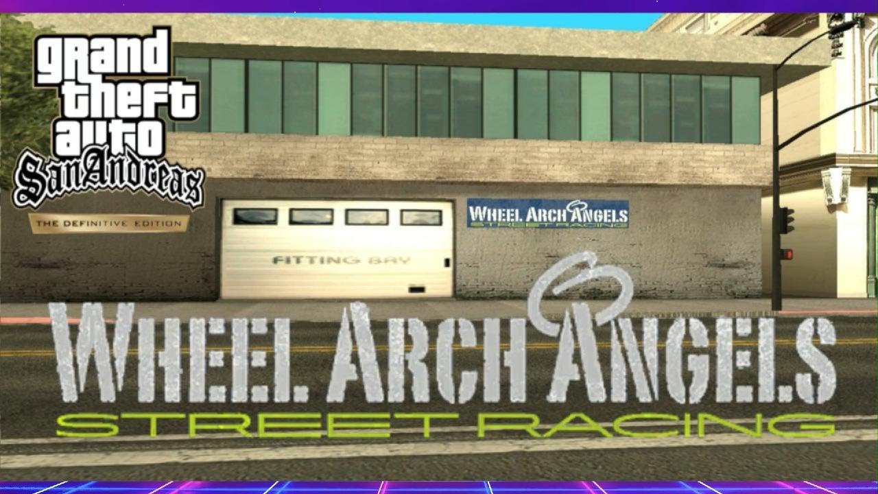 GTA San Andreas The Definitive Edition - Wheel Arch Angels - YouTube
