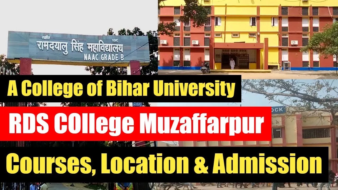 RDS College Muzaffarpur | Ramdayalu Singh College Muzaffarpur | RDS ...