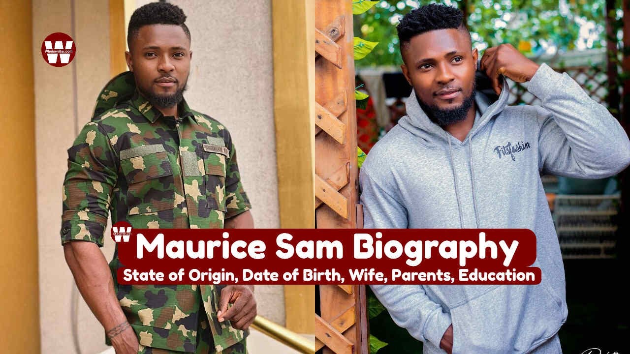 Maurice Sam Biography: Early Life, Early Career, Professional Career ...