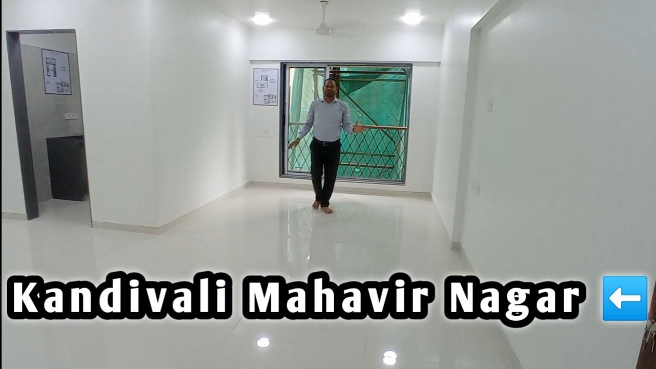 Mahavir Nagar 2 BHK Flat KANDIVALI WEST Best Project Prime Location ...