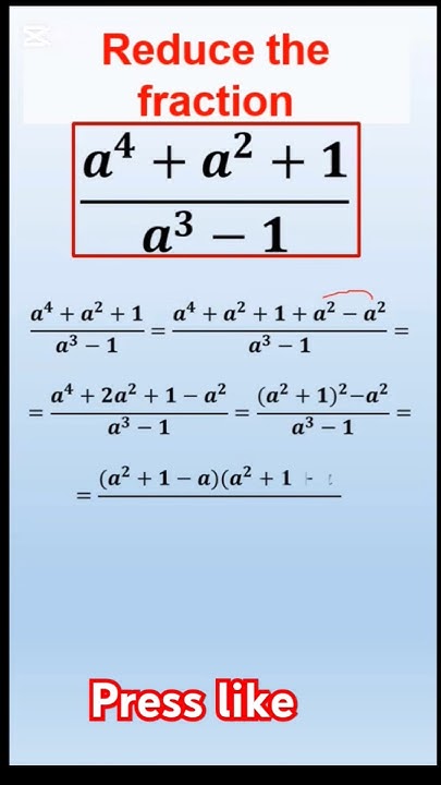 Algebraic fraction reduction. Application of short multiplication ...