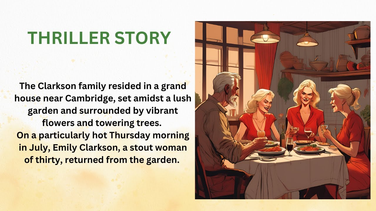 The Clarkson Family Mystery | Learn English Through Stories | Read ...
