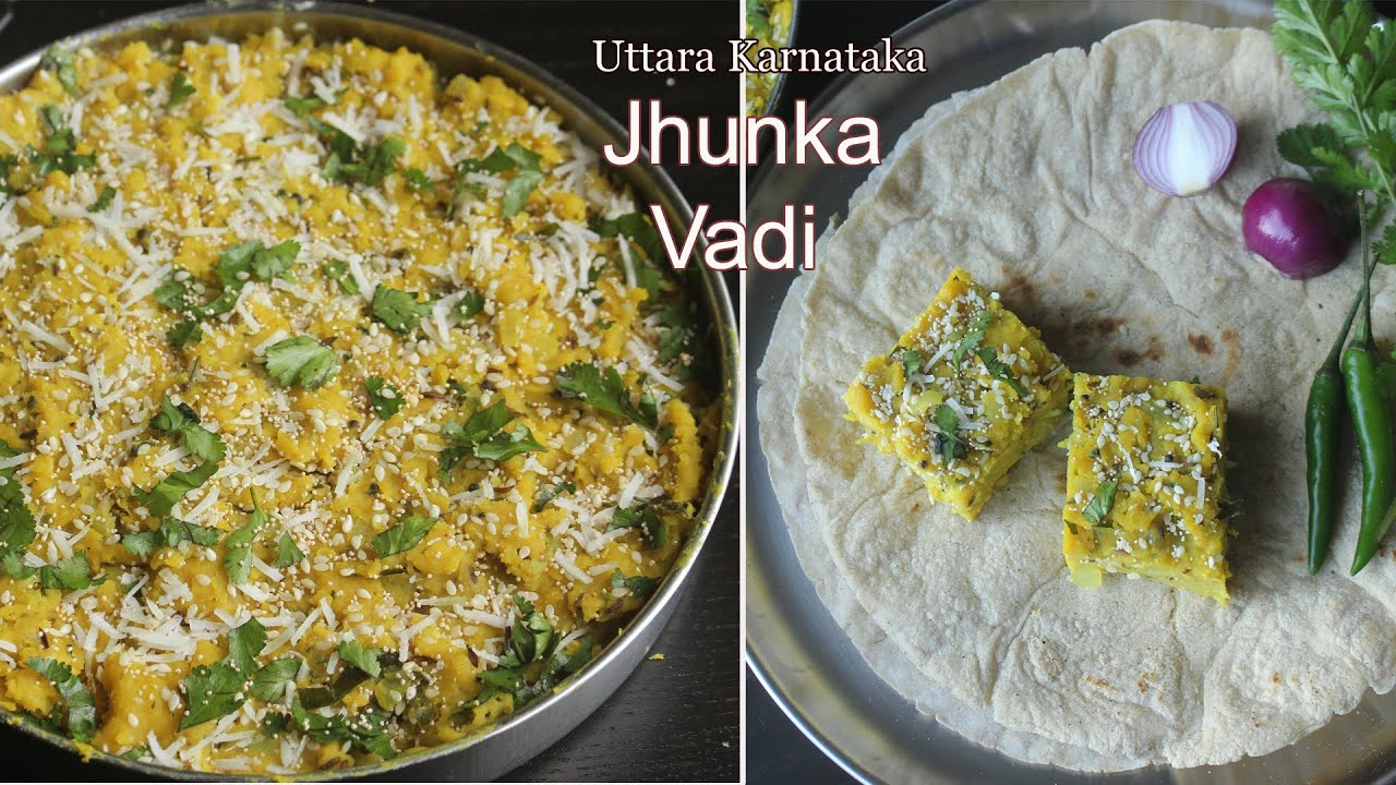 Jhunka Vadi Recipe | Zunka Vadi Recipe | Uttara Karnataka Traditional ...