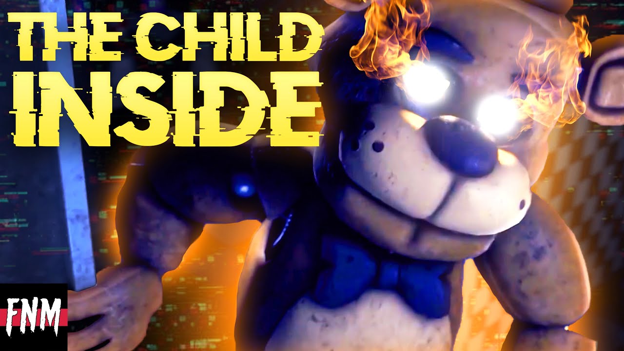 FNAF SONG "The Child Inside" (ANIMATED) - YouTube