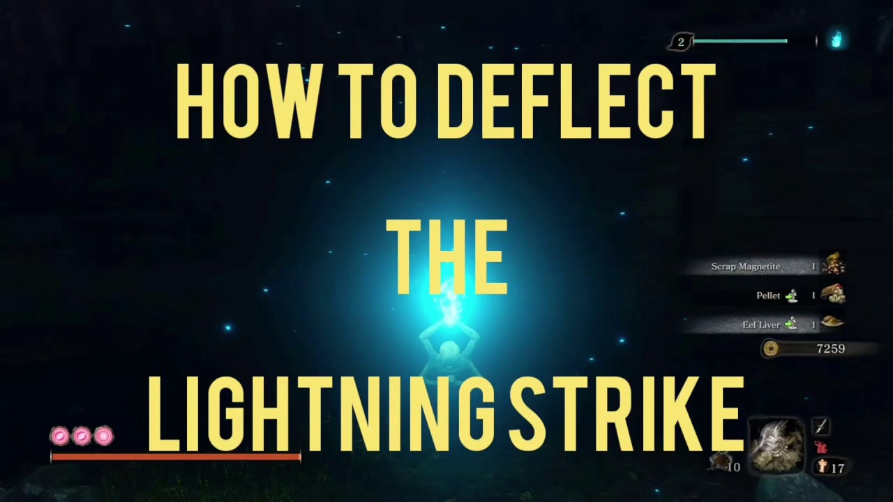 Sekiro shadow die twice : how to Deflect the lightning strike - YouTube