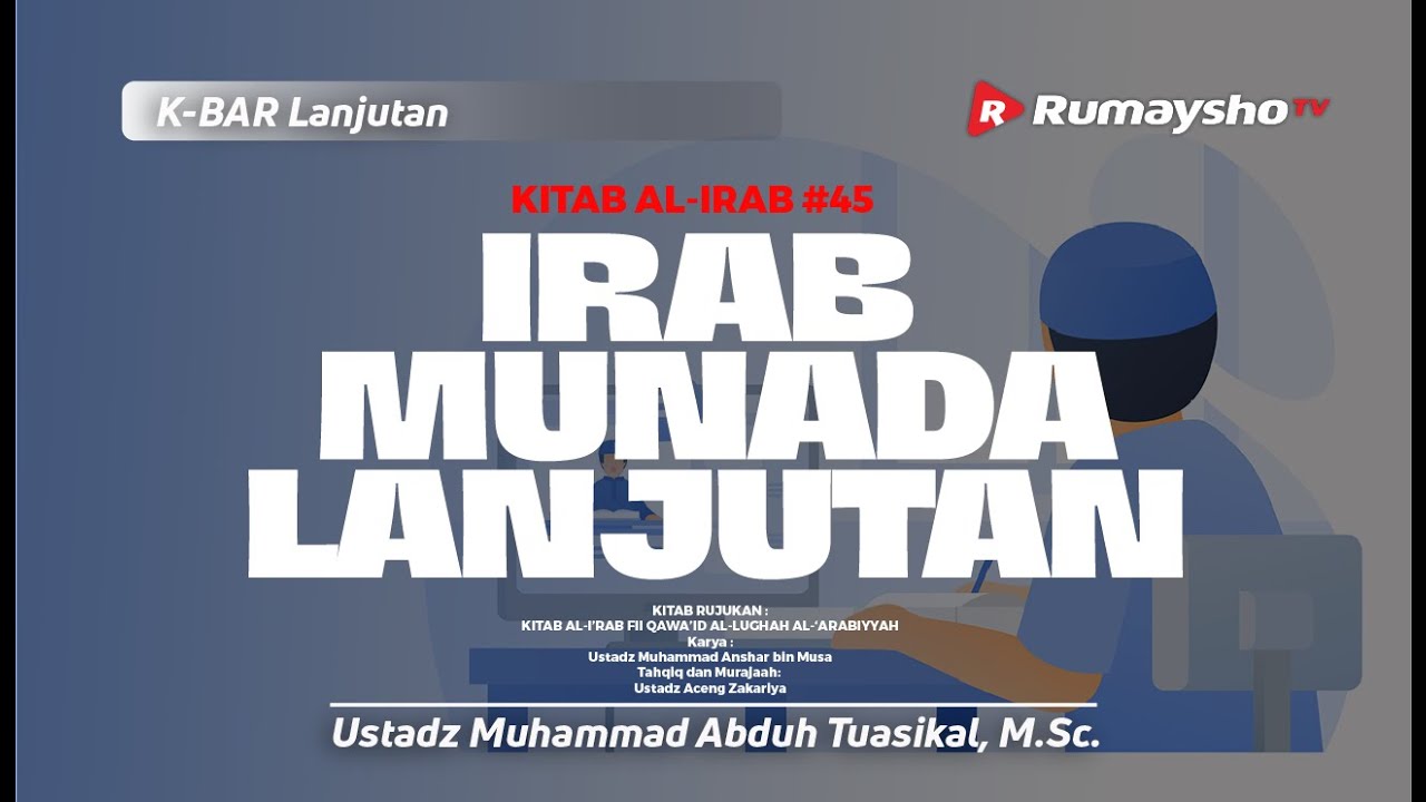 Kitab Al Irab 45 Irab Munada Lanjutan Ustadz Muhammad Abduh