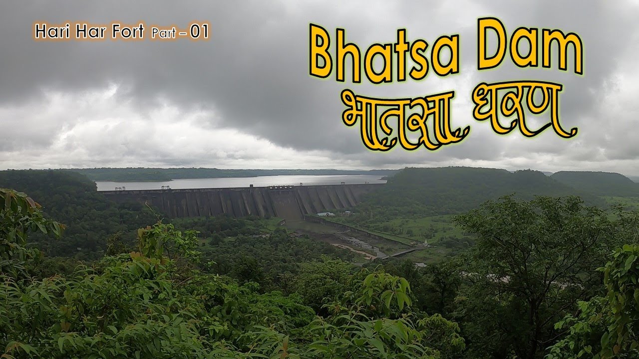 Bhatsa Dam | Bhatsa Dam near shahpur | Bhatsa Dam Thane District | Hari ...