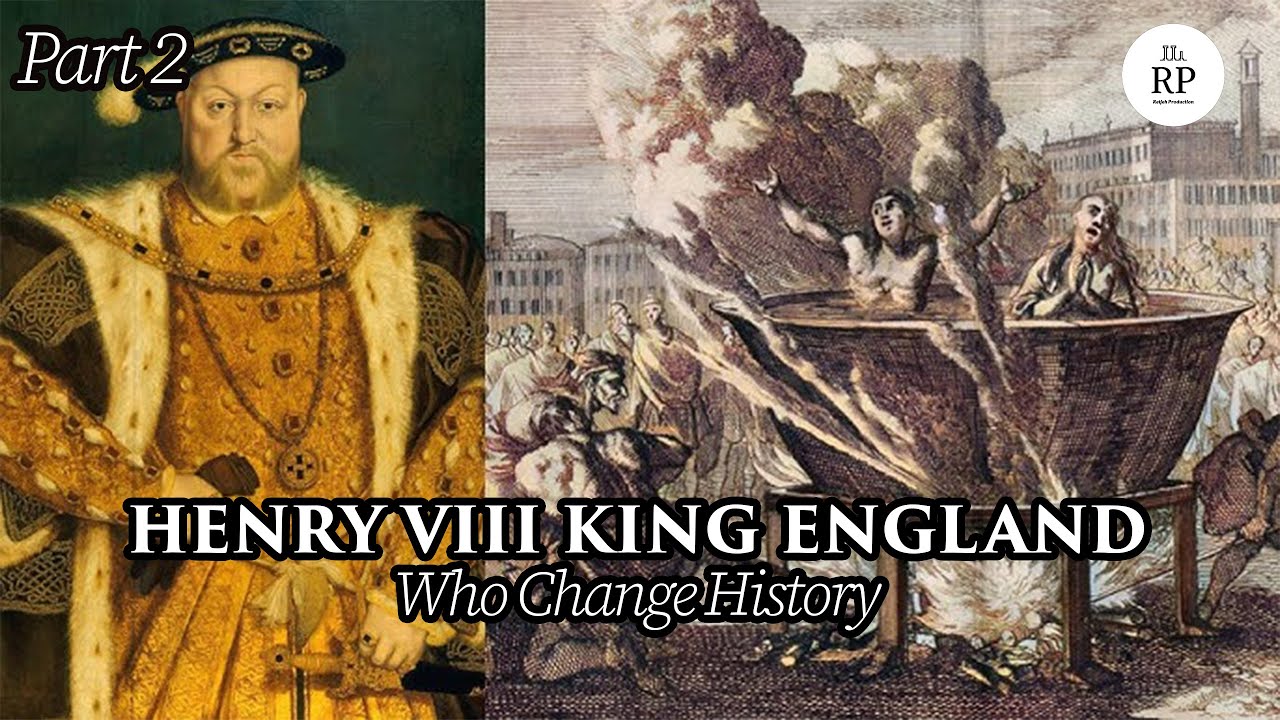 Henry VIII The King Who Changed History Part 2 - YouTube