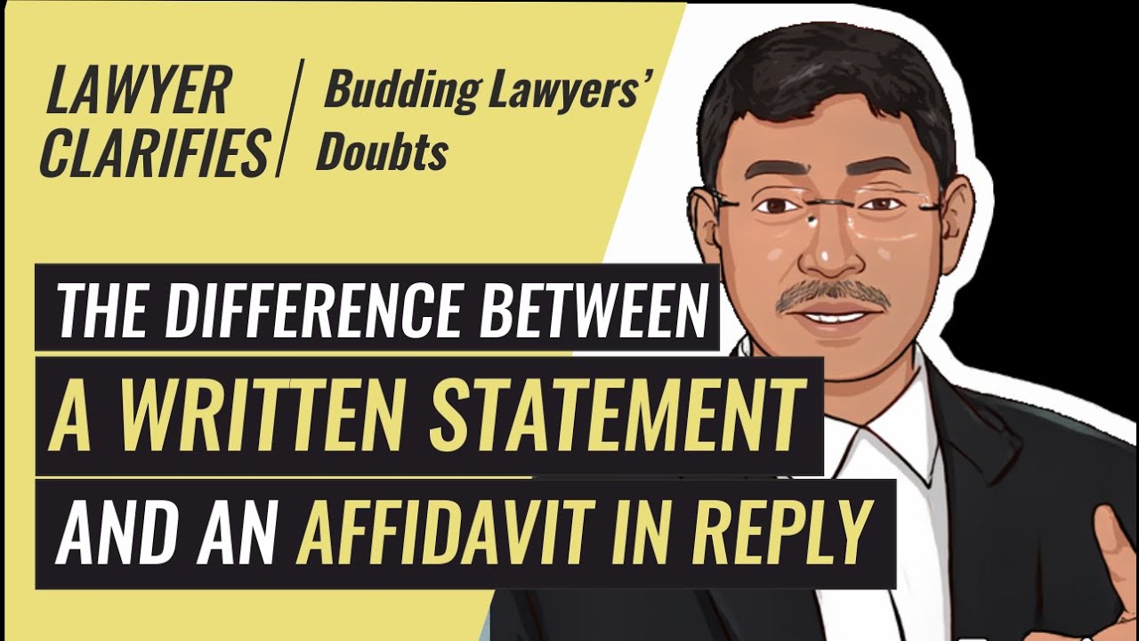 Difference Between A Written Statement And An Affidavit In Reply difference-between-a-written-statement-and-an-affidavit-in-reply