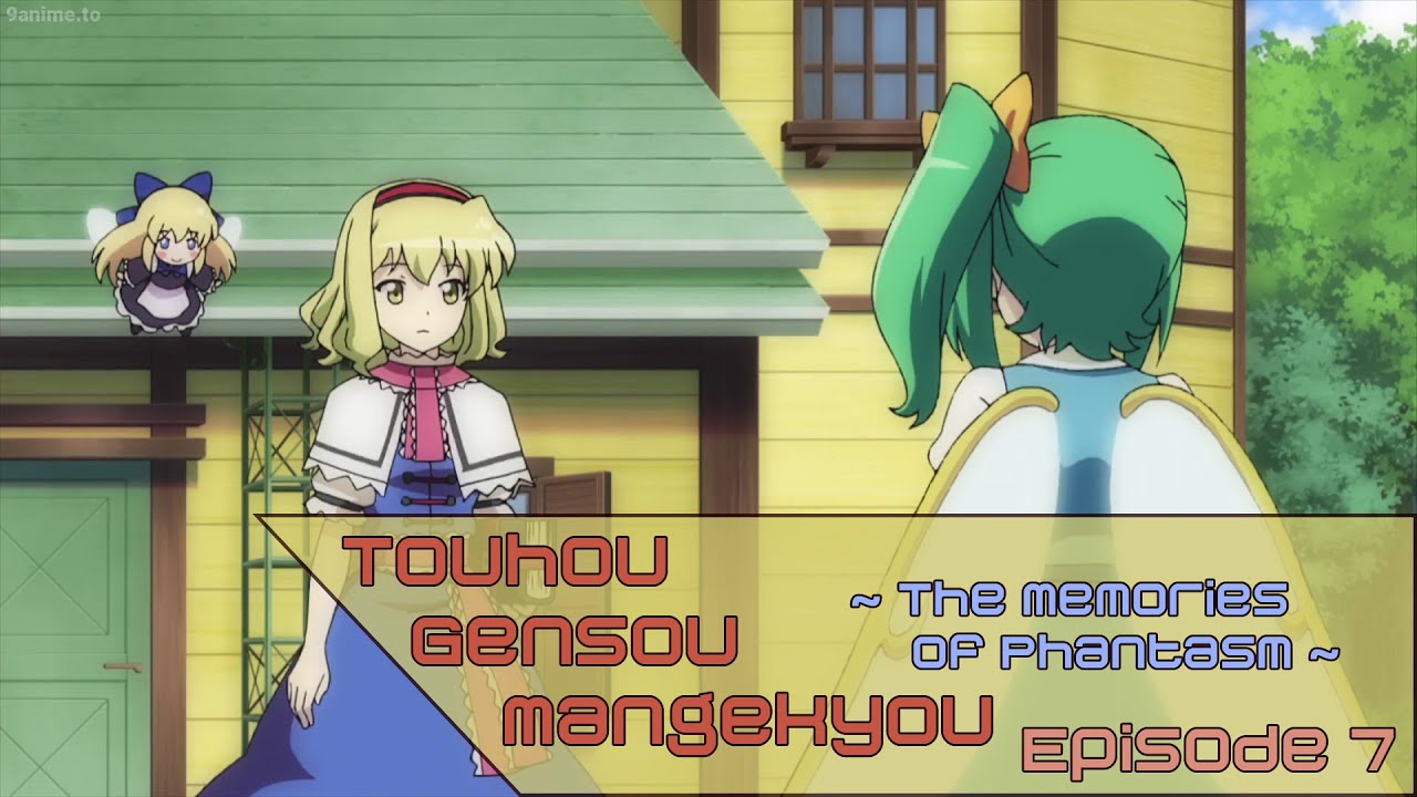 Touhou Gensou Mangekyou ~ The Memories of Phantasm ~ OVA Episode 07 ...