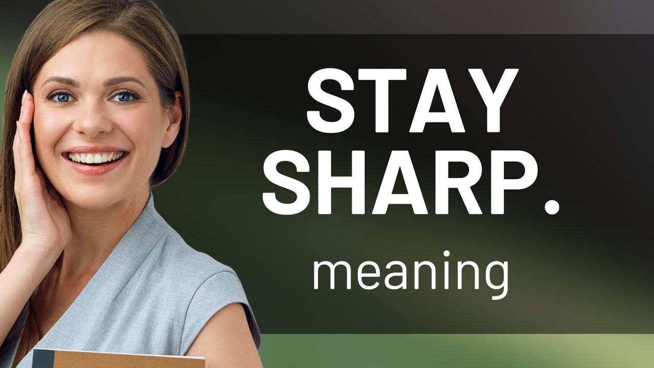 Mastering English Idioms: "Stay Sharp" - YouTube