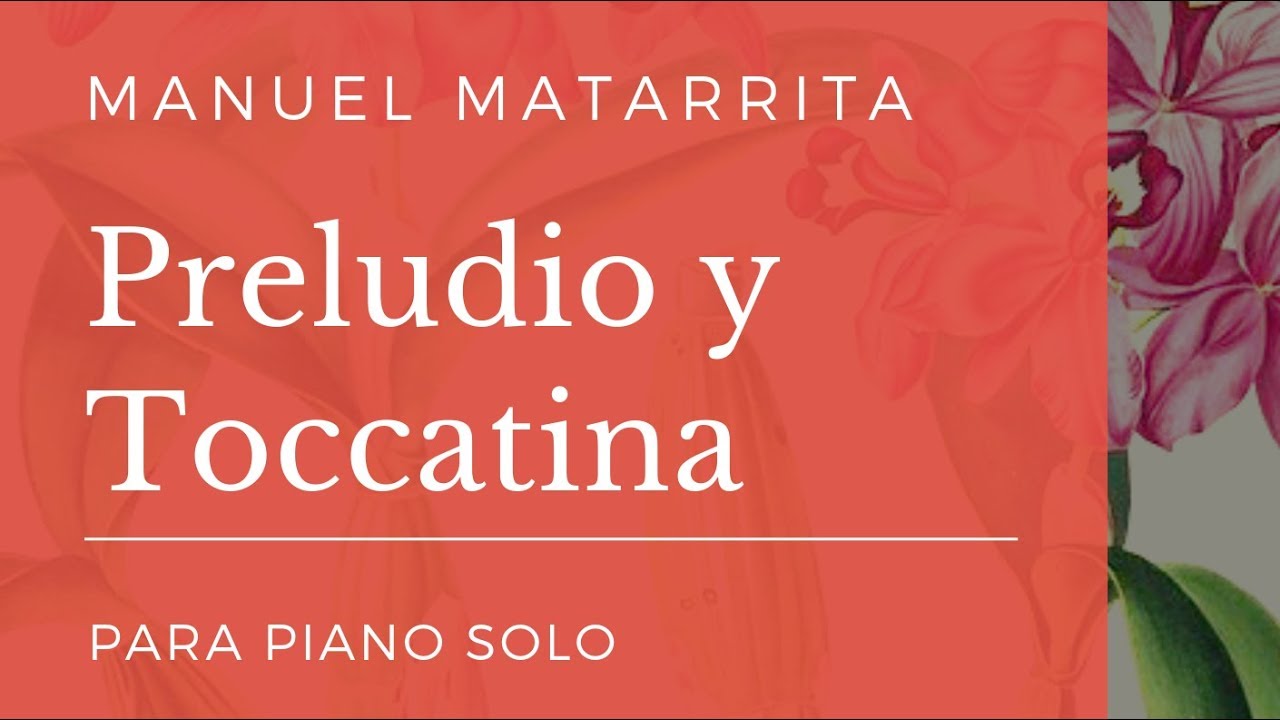 Preludio y Toccatina - Manuel Matarrita - YouTube