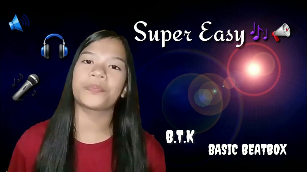 BTK BASIC BEATBOX by Arlene B. - YouTube