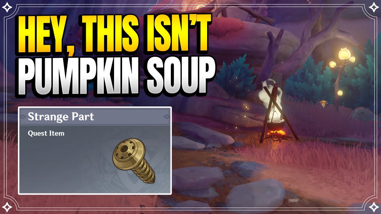 Hey, This Isn't Pumpkin Soup | Strange Part | World Quests & Puzzles |【Genshin Impact】 - YouTube