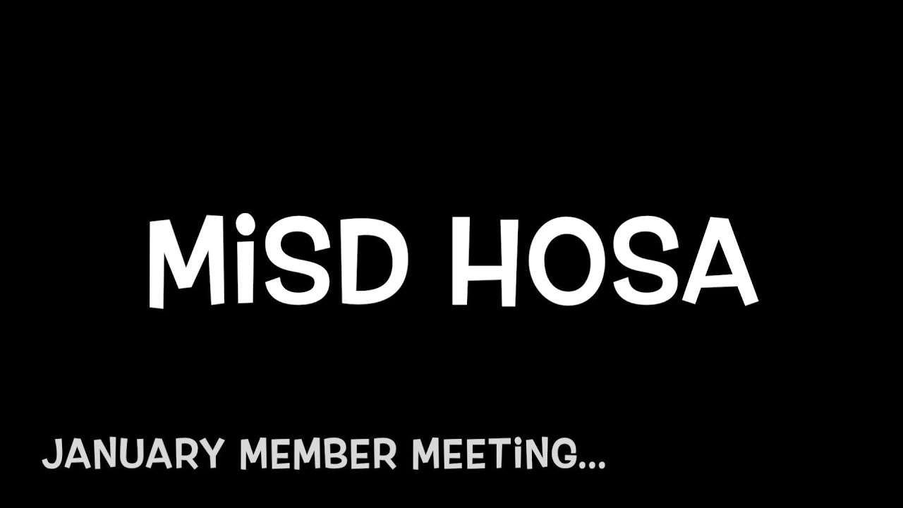 HOSA Member Meeting for January 2023 - YouTube